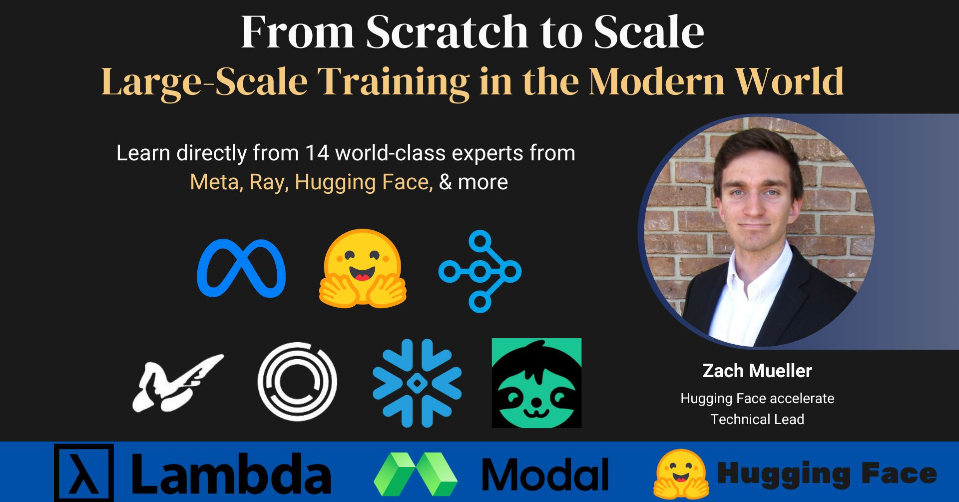 Scratch to Scale: Large-Scale Training in the Modern World by Zachary Mueller on Maven